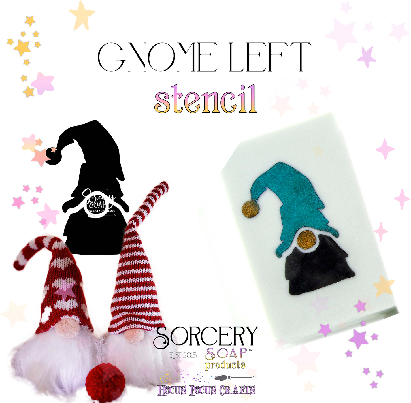 Gnome Stencils – Sorcery Soaps™